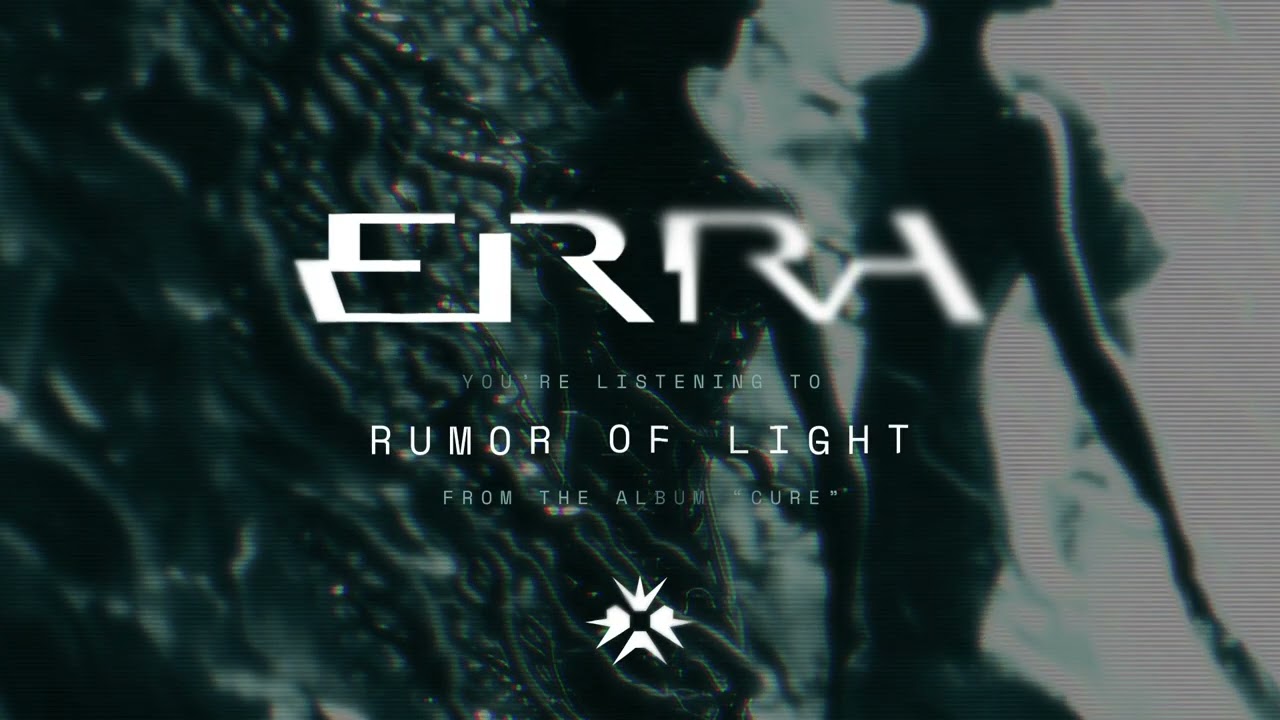 ERRA - Rumor of Light - ISMOKEIT.NET